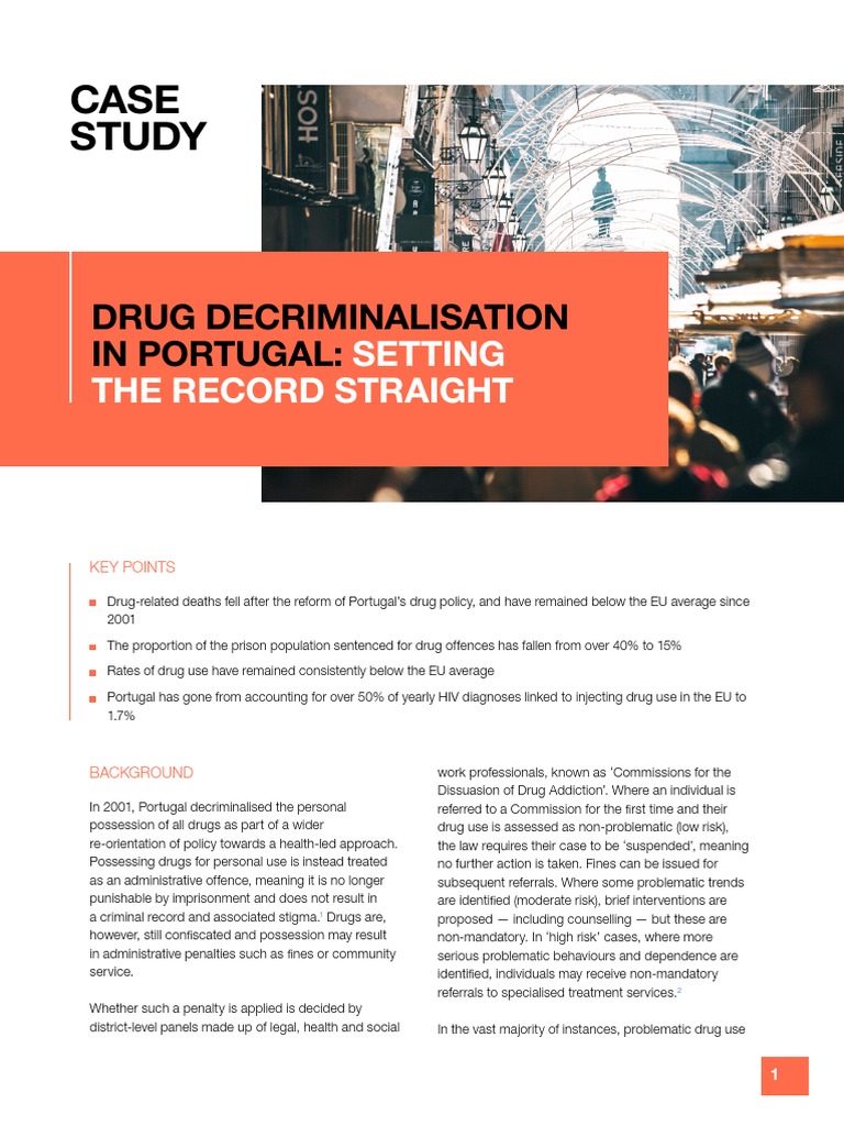 Drug Decriminalisation in Portugal Setting The Record Straight | PDF ...