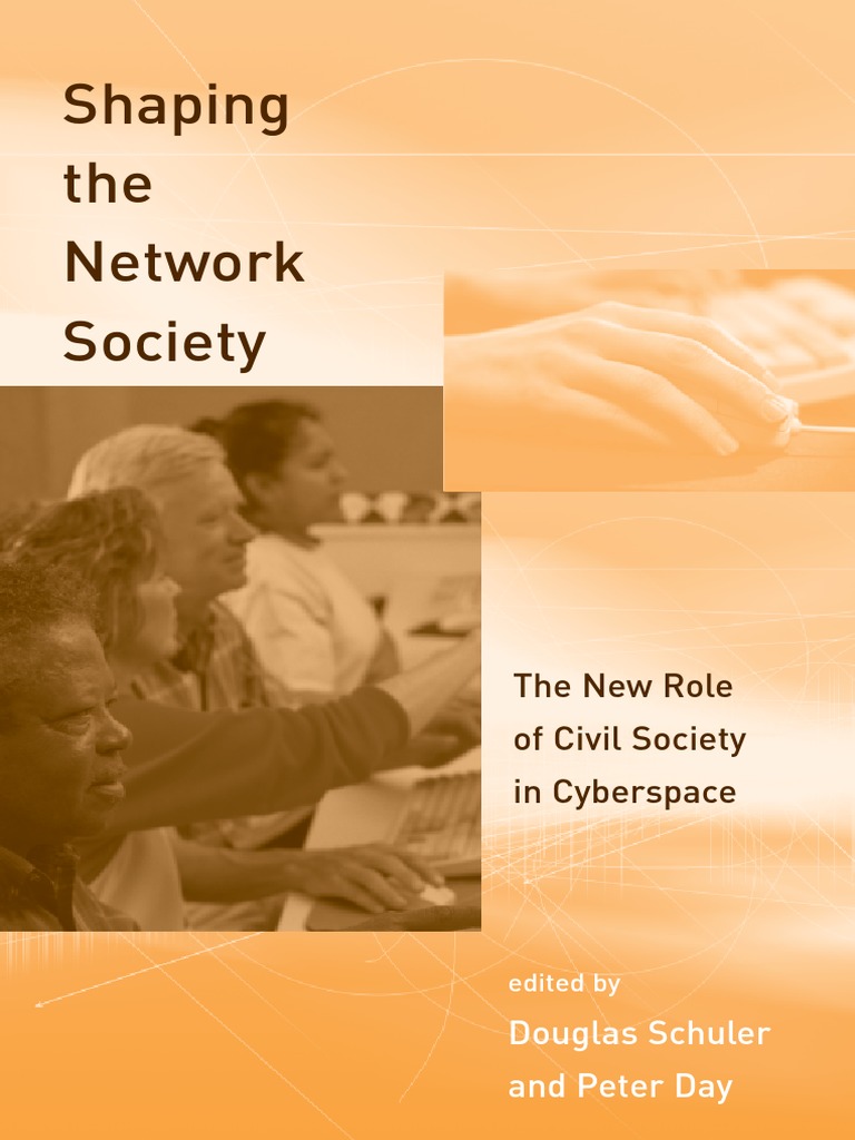 026219497x.mit Press - Shaping The Network Society The New Role Civil ...