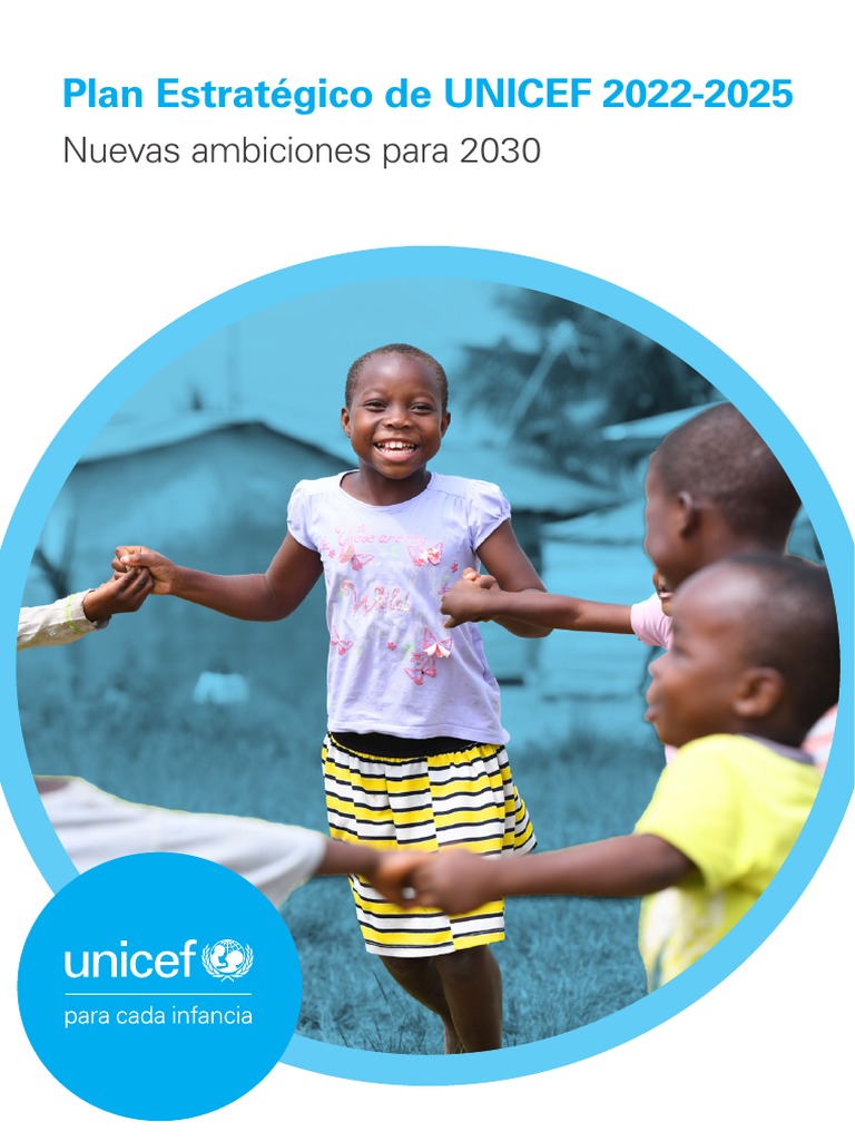 UNICEF Strategic Plan 2022 2025 Publication SP | PDF | Unicef | Lavar UNICEF Strategic Plan 2022 2025 Publication SP | PDF | Unicef | Lavar