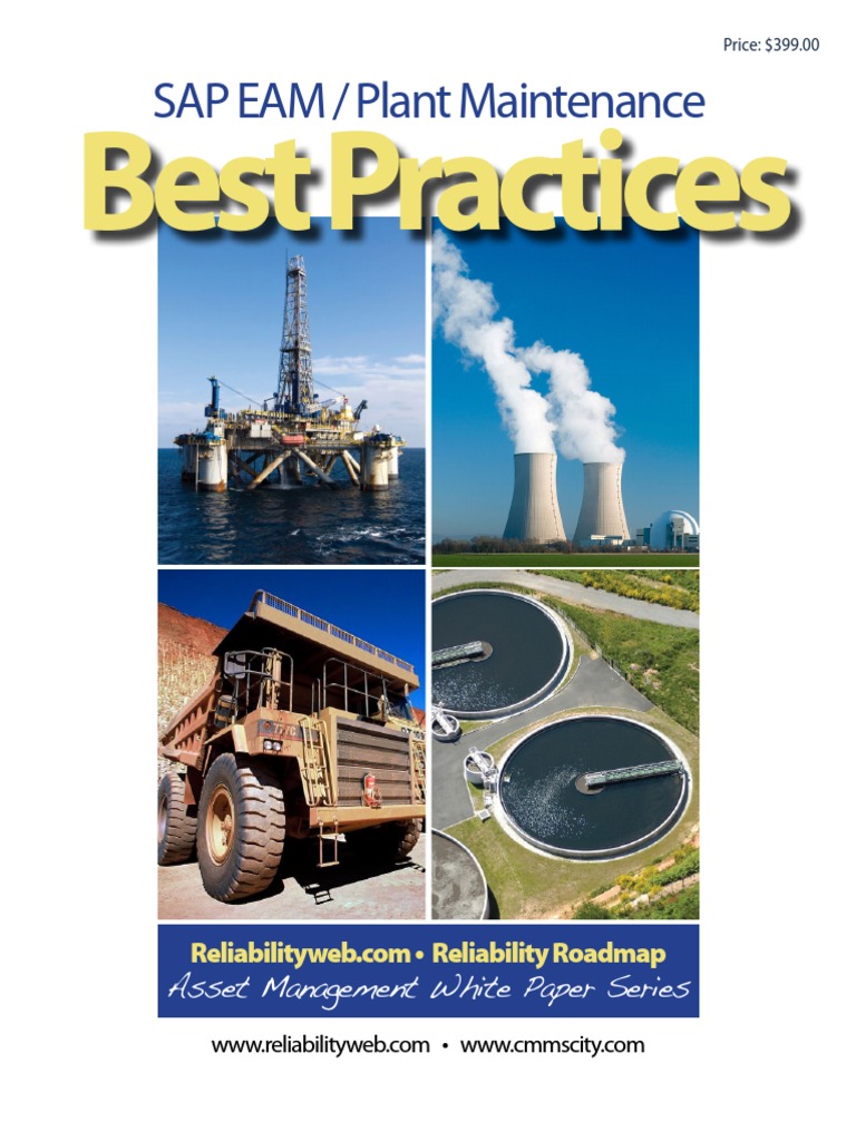 SAP EAM - Plant Maintenance Best Practices Study - ReliabilityWeb ... | PDF | Reliability ...