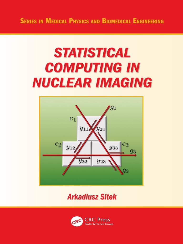 Statistical Computing In Nuclear Imaging Pdf Positron Emission 3993