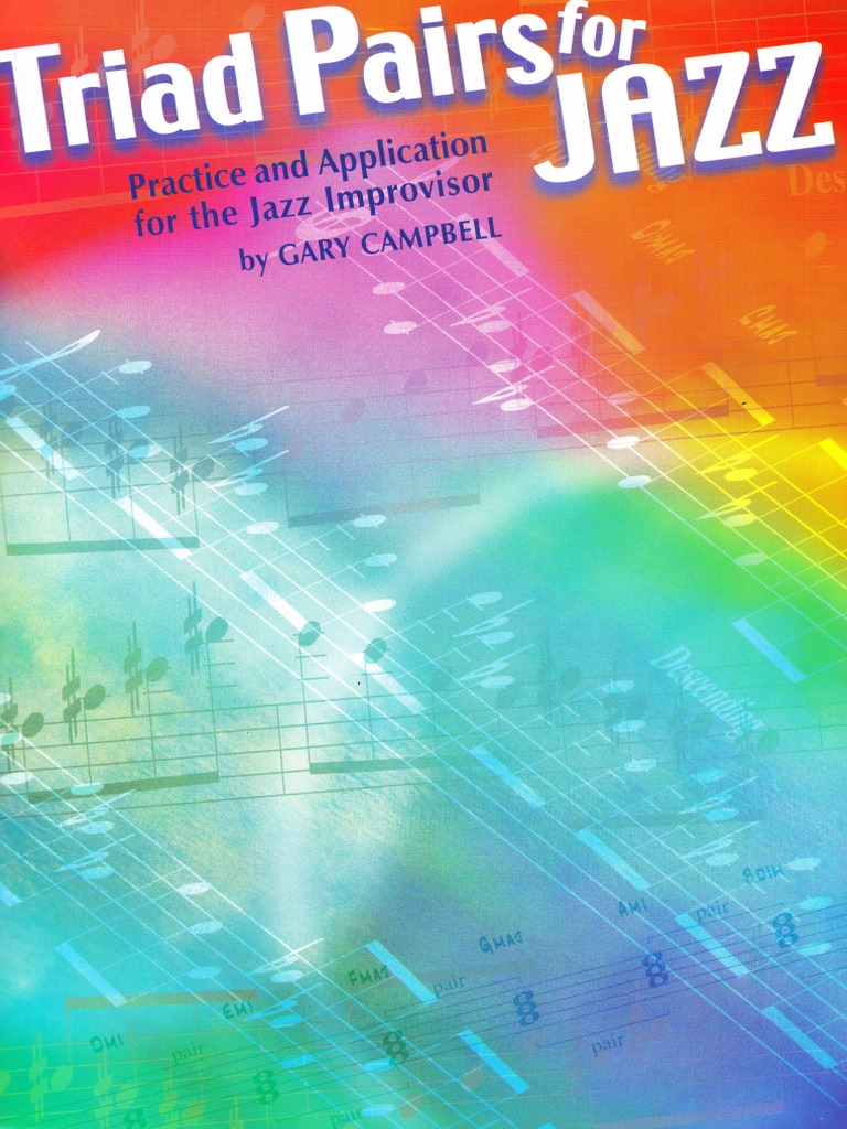 Gary Campbell - Triad Pairs For Jazz | PDF | Chord (Music) | Harmony