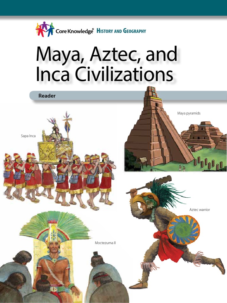 CKHG G5 U2 MayaAztecInca Student-Reader | PDF | Maya Civilization ...