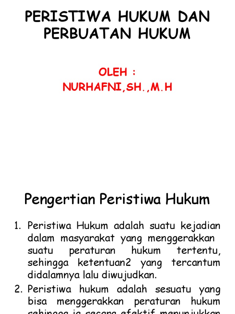 Peristiwa Hukum Dan Perbuatan Hukum | PDF