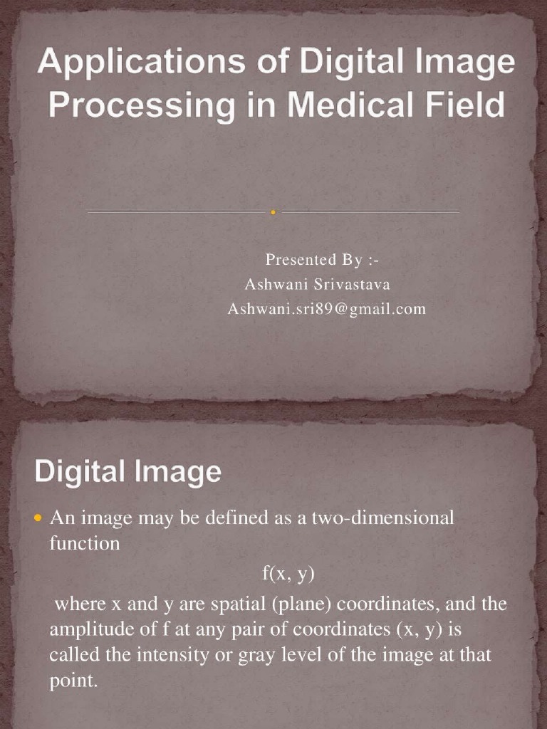 Applications of Digital Image Processing in Medical Field | PDF