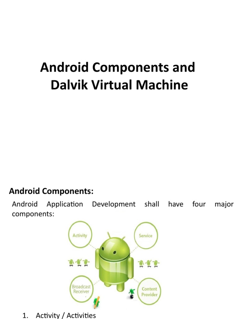Android Components and Dalvik Virtual Machine | PDF