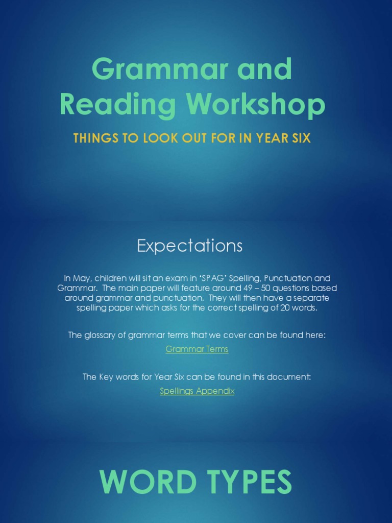 Year 6 Grammar & Reading Overview | PDF | Adverb | Verb