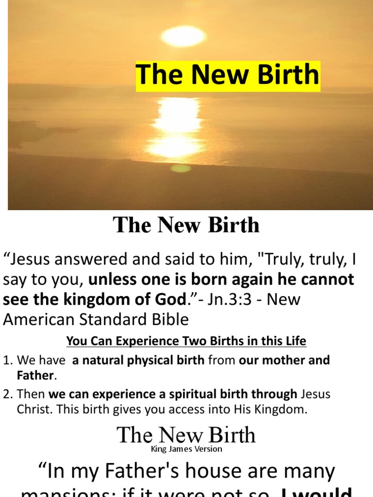 The New Birth | PDF | Born Again | Jesus