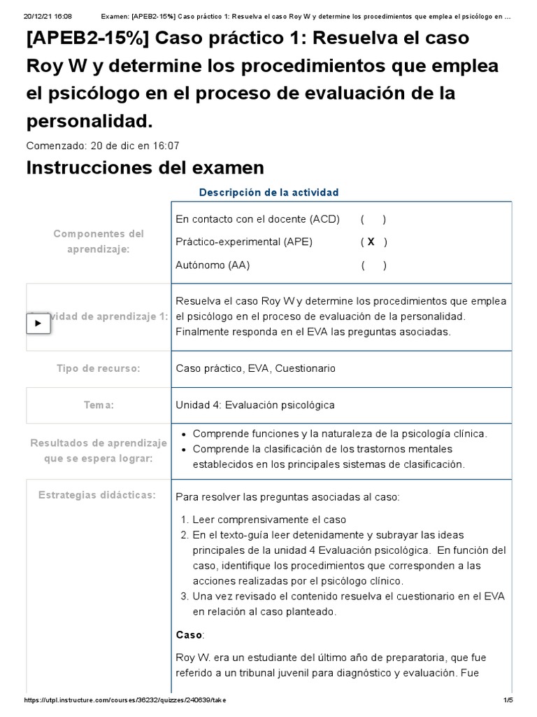 Examen - (APEB2-15%) Caso Práctico 1 - Resuelva El Caso Roy W y Determine Los Procedimientos Que ...