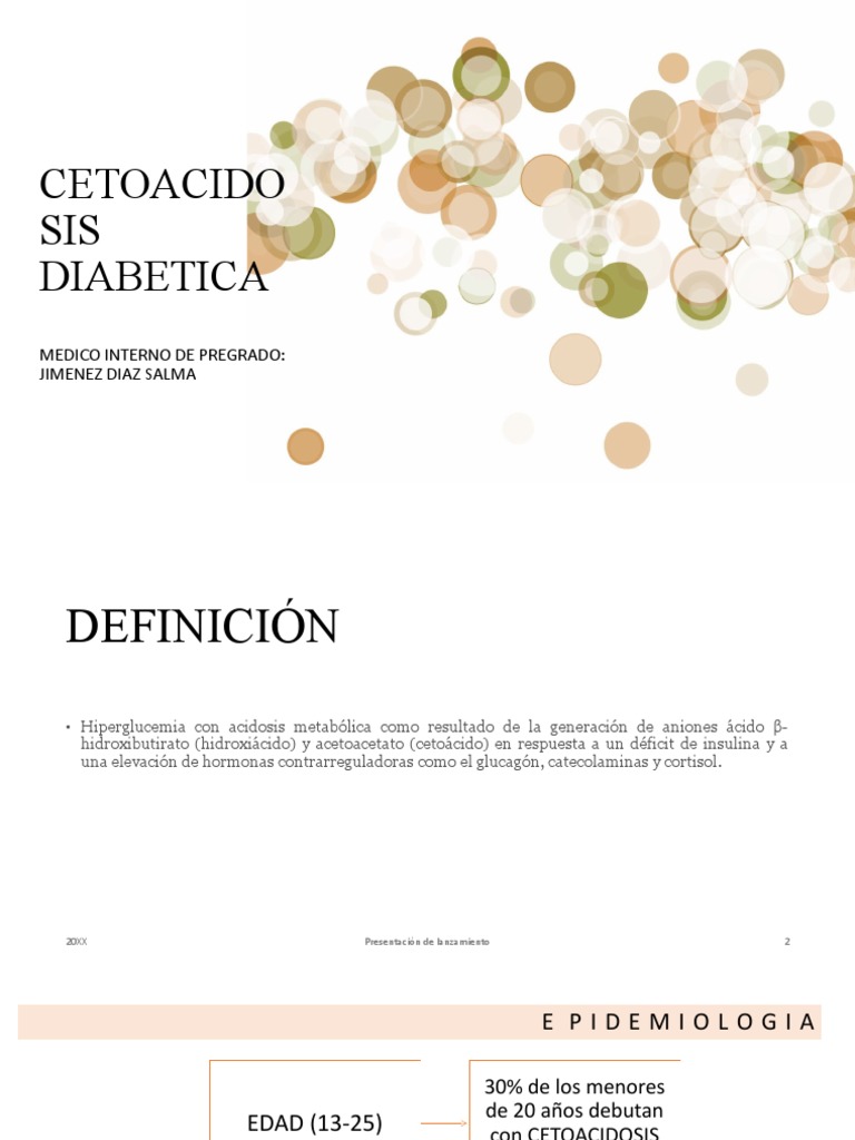 Cetoacido SIS Diabetica: Medico Interno de Pregrado: Jimenez Diaz Salma ...