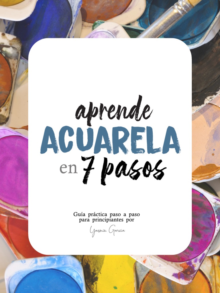 Guía de Acuarela para Principiantes | PDF | Perspectiva (Gráfica) | Color