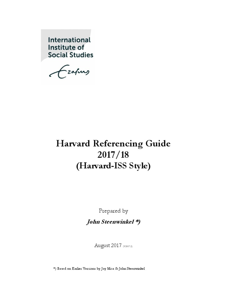 Harvard Referencing Guide 2017-18 (Harvard-ISS Style) - Aug 2017.v2 ...