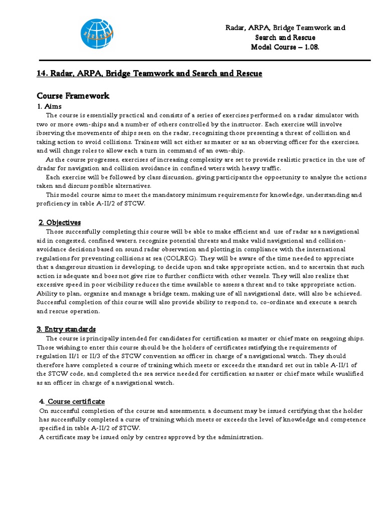 Radar, ARPA, Bridge Teamwork and Search and Rescue Model Course: A ...