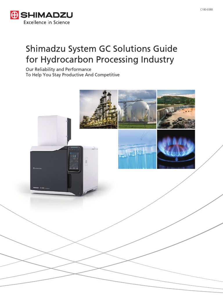Shimadzu System GC Solutions Guide For Hydrocarbon Processing Industry ...