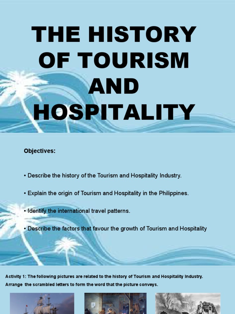 History of Tourism and Hospitality | PDF | Tourism | Restaurants