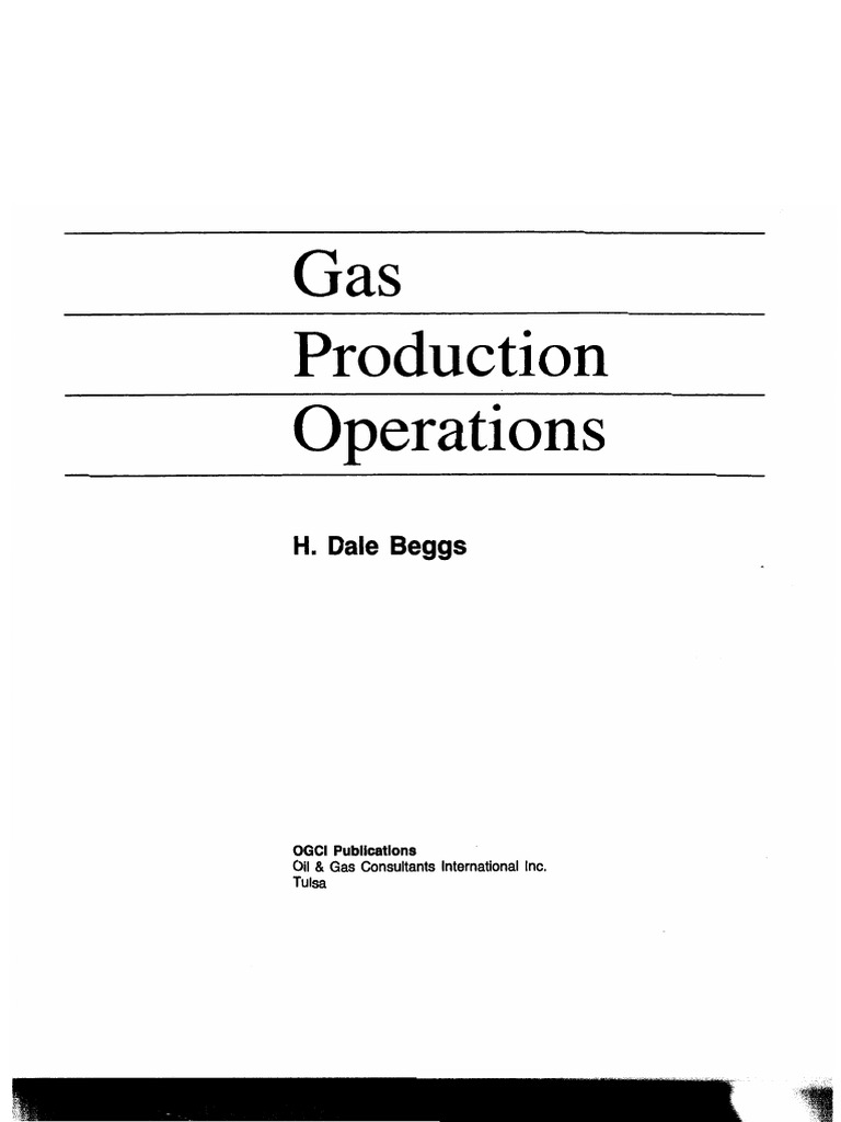 Gas Production Operations (H. Dale Beggs) | PDF