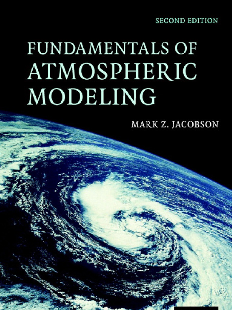 Fundamental of Atmospheric Modeling - Jacobson | PDF | Aerosol ...