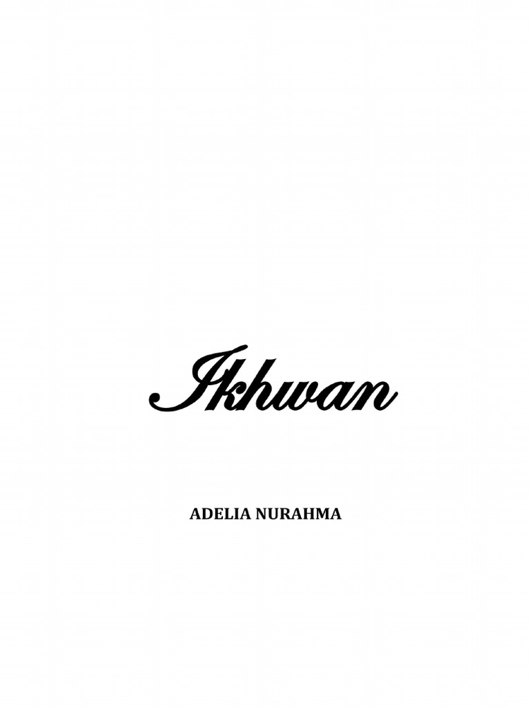 Ikhwan by Adelia Nurahma | PDF