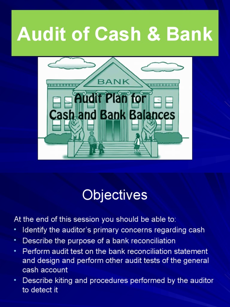 Auditing Cash and Bank | PDF | Cheque | Banks