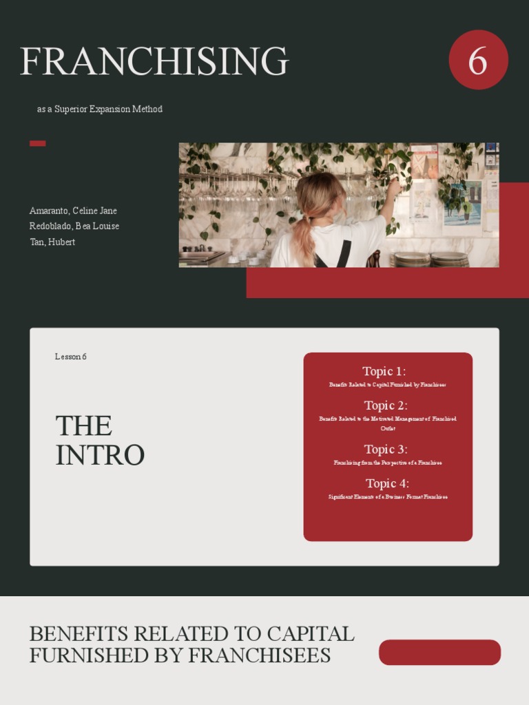 Franchising as a Superior Expansion Method: An Analysis of the Key Benefits to Franchisors and ...