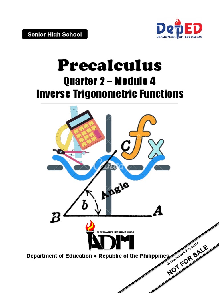 Precalculus11 - Q2 - M4 Inverse Trigonometric Function Ver4 | PDF | Trigonometric Functions ...
