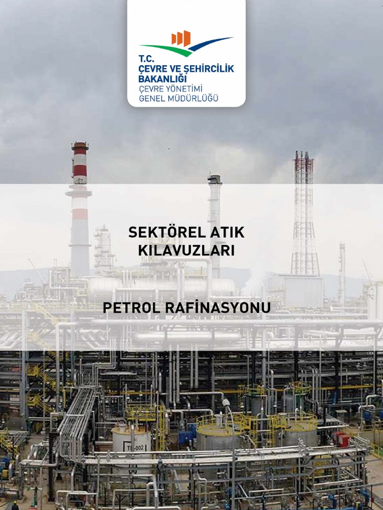 Petrol Rafinasyonu Kilavuzu | PDF