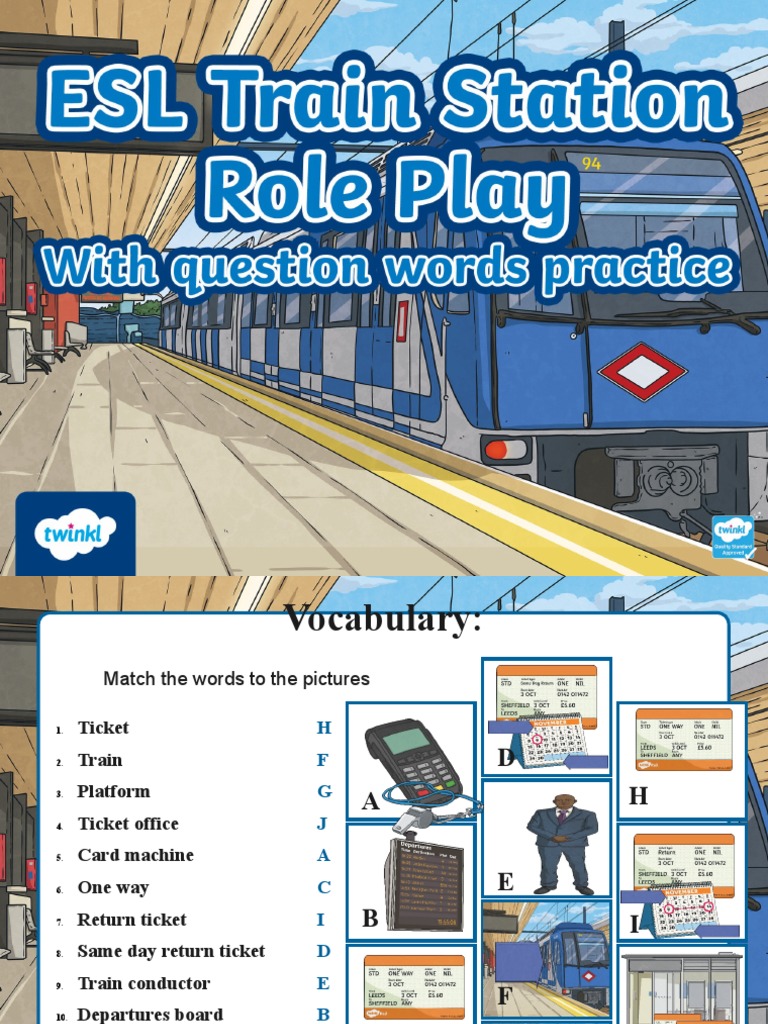 Train Station (Question Words) Role Play | PDF