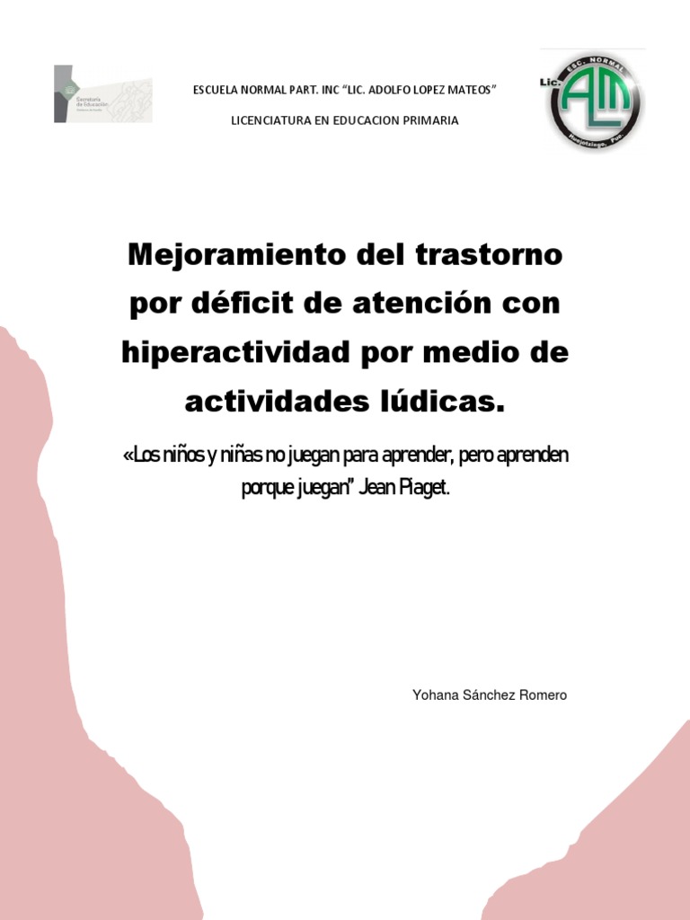 Proyecto | PDF | Desorden hiperactivo y deficit de atencion | Aprendizaje