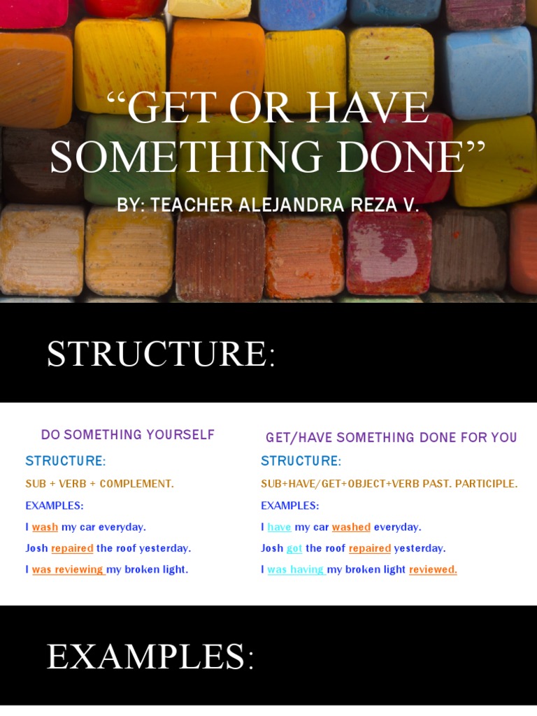 Understanding "Get" and "Have" Structures | PDF