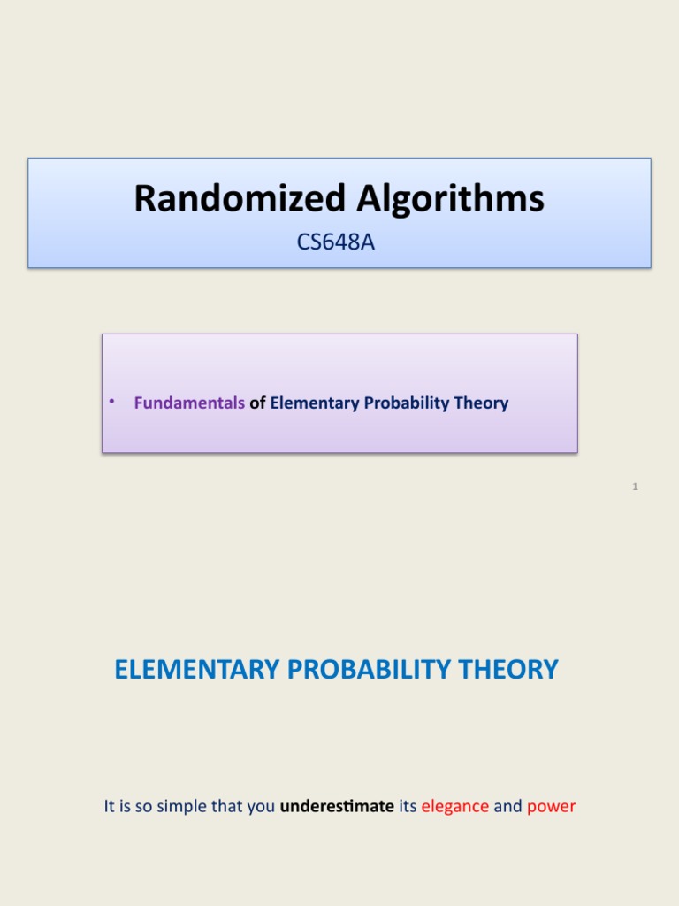 Elementary Probability Theory For CS648A | PDF | Probability Theory | Probability