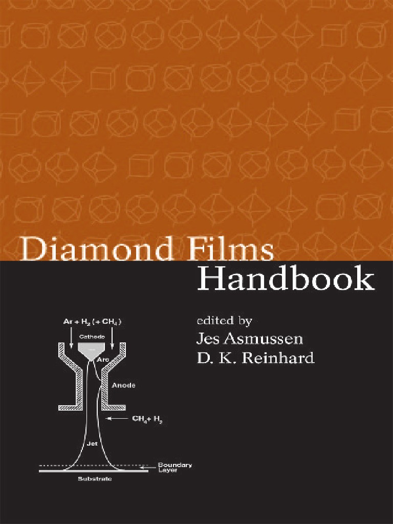 Jes Asmussen, D Reinhard - Diamond Films Handbook-Marcel Dekker (2002 ...