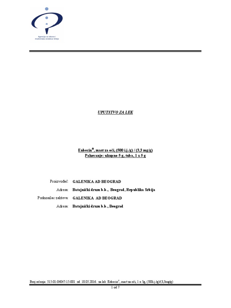 Uputstvo Za Lek: Enbecin, Mast Za Oči, (500 I.j./g) / (3,3 MG/G ...