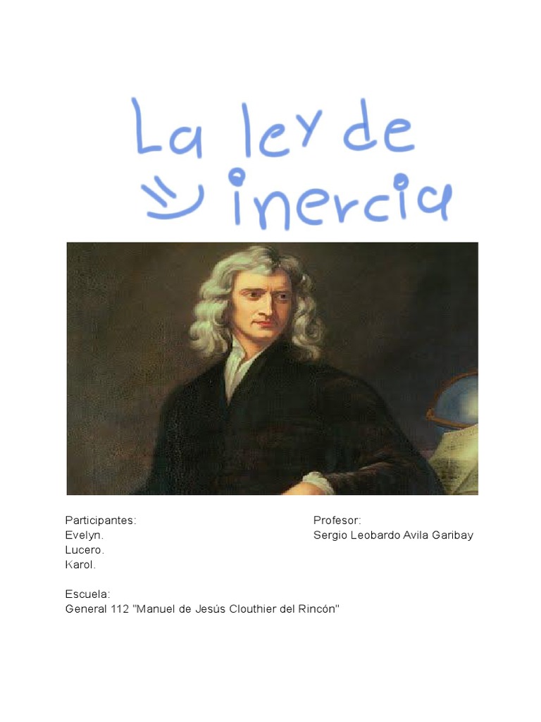 Primera Ley de Newton o La Ley de Inercia | PDF | Fuerza | Fricción Primera Ley de Newton o La Ley de Inercia | PDF | Fuerza | Fricción