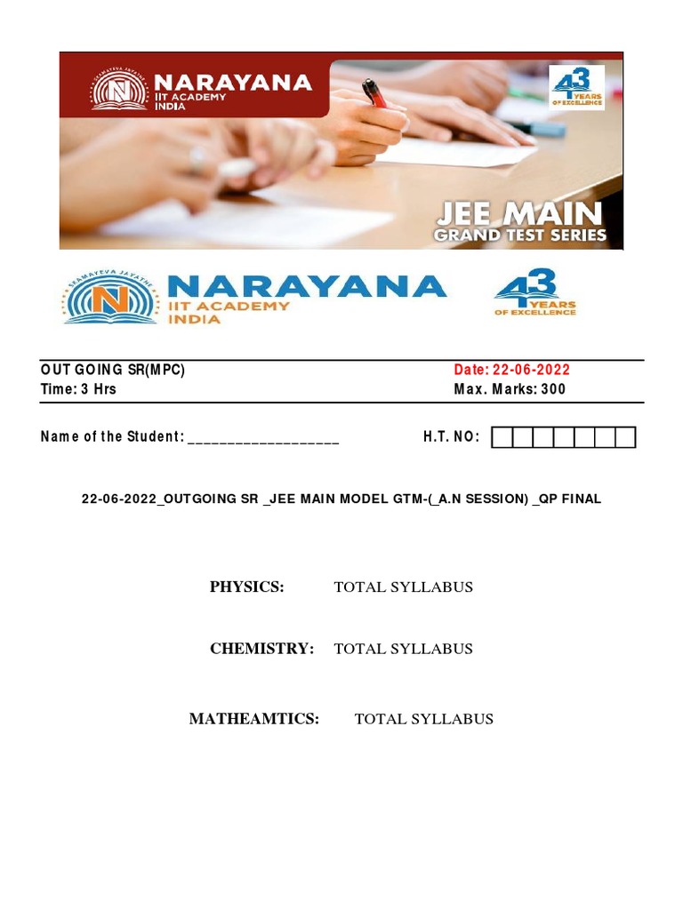 Narayana 22-06-2022 Outgoing SR Jee Main Model GTM A N Session QP | PDF ...