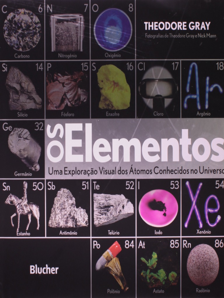 Resumo Os Elementos Theodore Gray | PDF | Ciências e Matemática