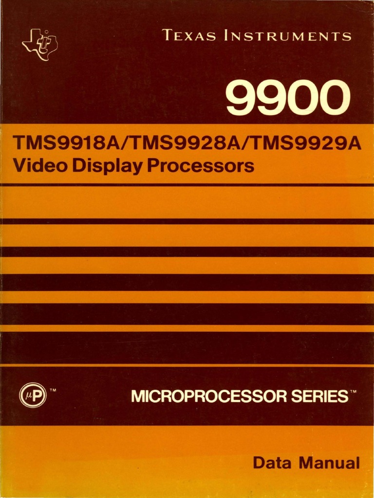 TMS9918A TMS9928A TMS9929A Video Display Processors Data Manual Nov82 | PDF | Dynamic Random ...