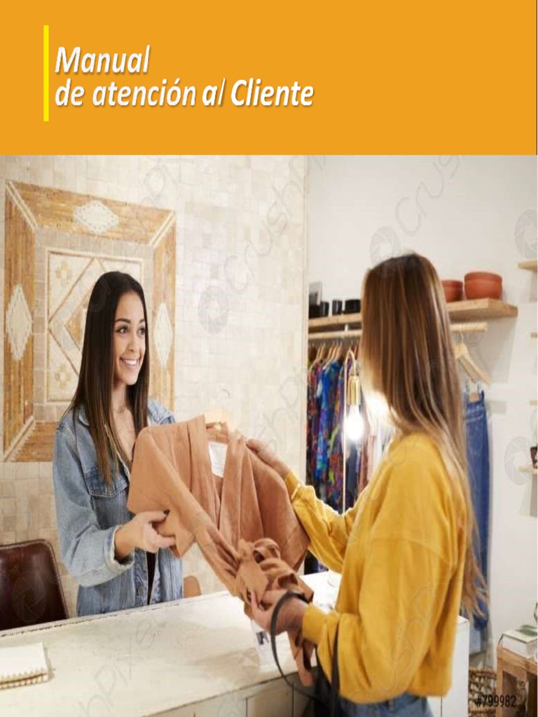 Manual de Atencion Al Cliente | PDF | La satisfacción del cliente ... Manual de Atencion Al Cliente | PDF | La satisfacción del cliente ...
