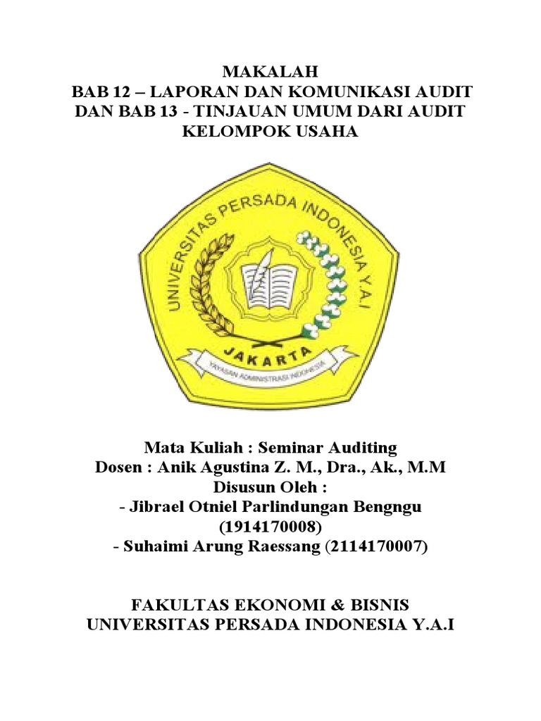 Makalah Kelompok 10 - Laporan Dan Komunikasi Audit Dan Tinjauan Umum Dari Audit Kelompok Usaha | PDF