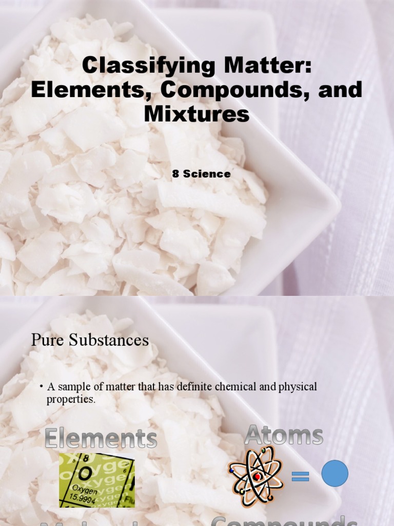 Elements Compound Mixture | PDF | Chemical Compounds | Mixture
