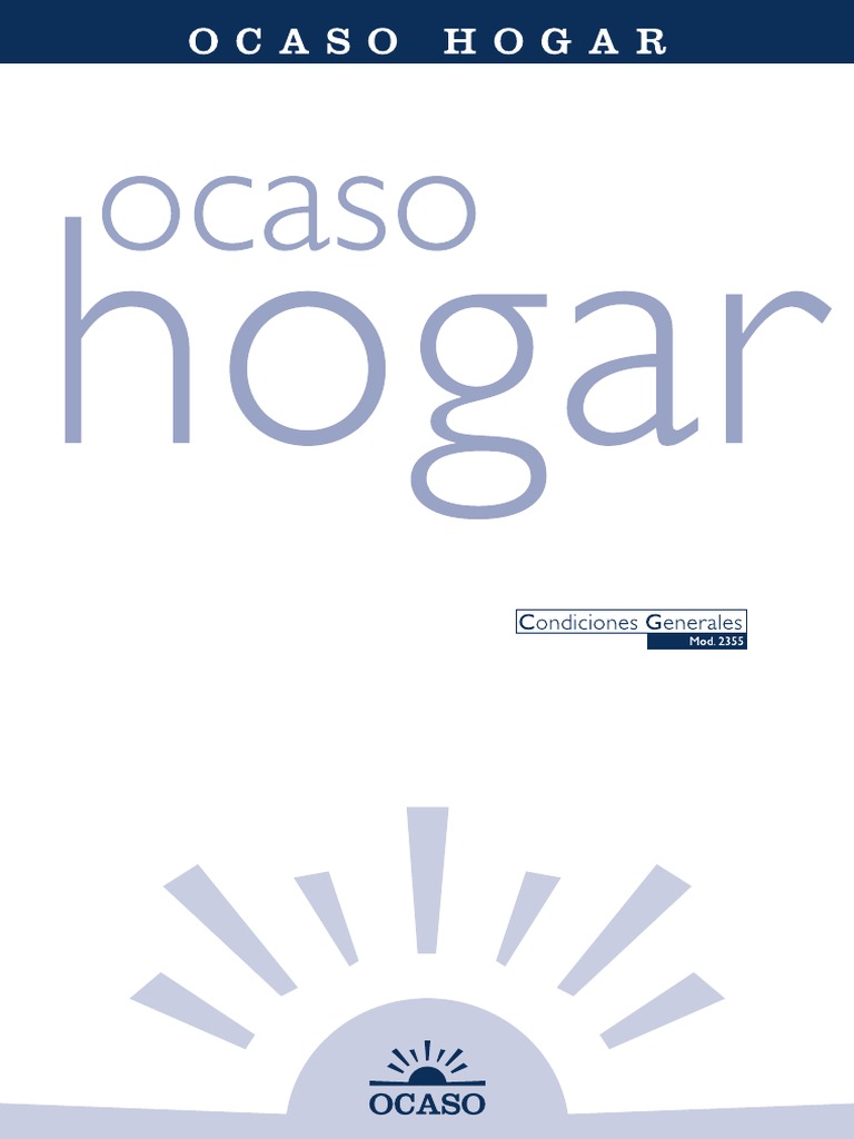 Condiciones Ocaso Hogar Plus | PDF | Póliza de seguros | Seguro