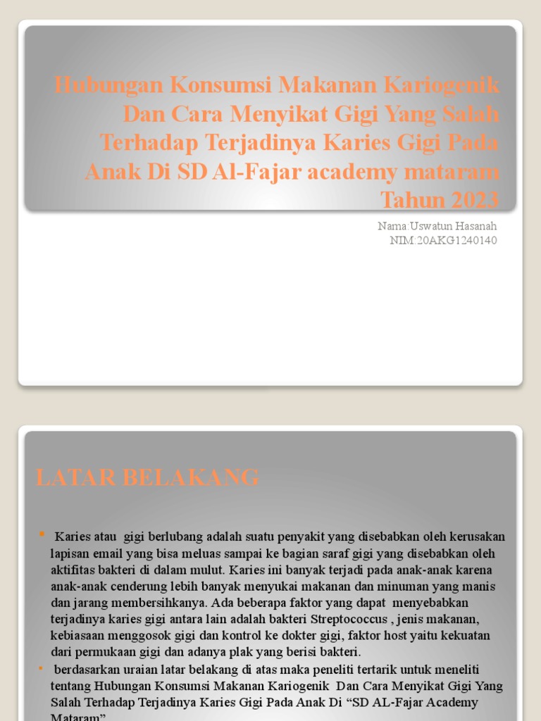 Hubungan Konsumsi Makanan Kariogenik Dan Cara Menyikat Gigi 1 | PDF ...