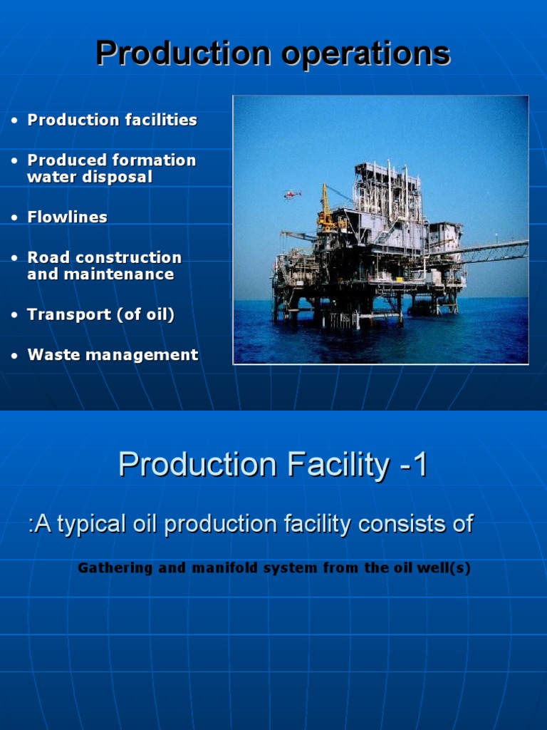 Oil Production Facility Overview | PDF