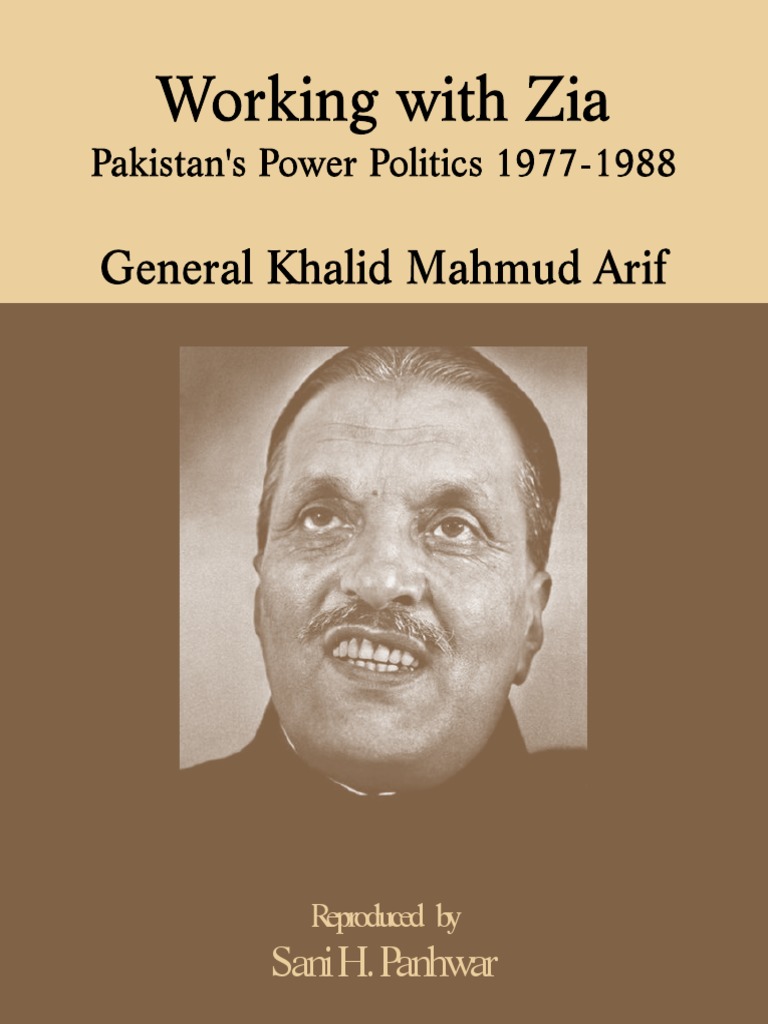 Working With Zia Pakistan's Power Politics 1977-1988 | PDF | Muhammad ...