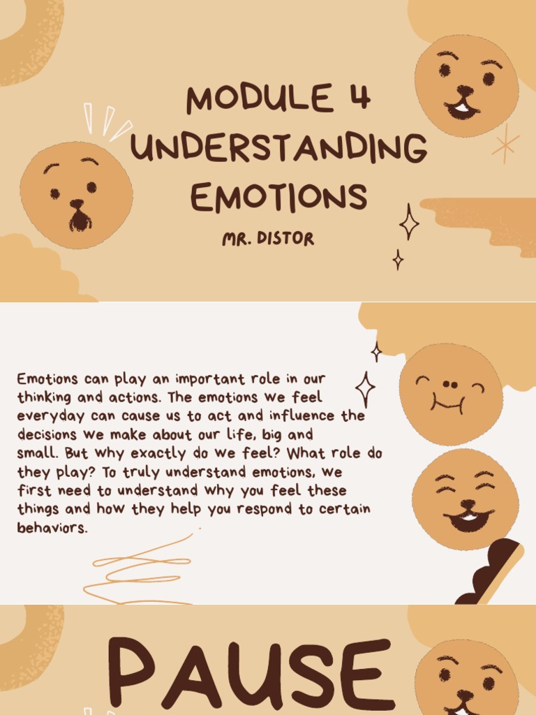 Module 4 Understanding Emotions | PDF | Emotional Intelligence | Feeling