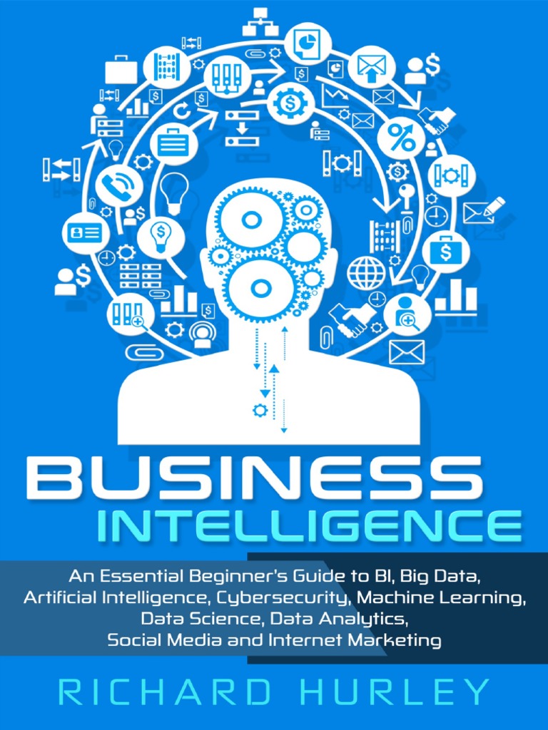 Business Intelligence - EssBegGuide To BI, Big Data, AI | PDF ...