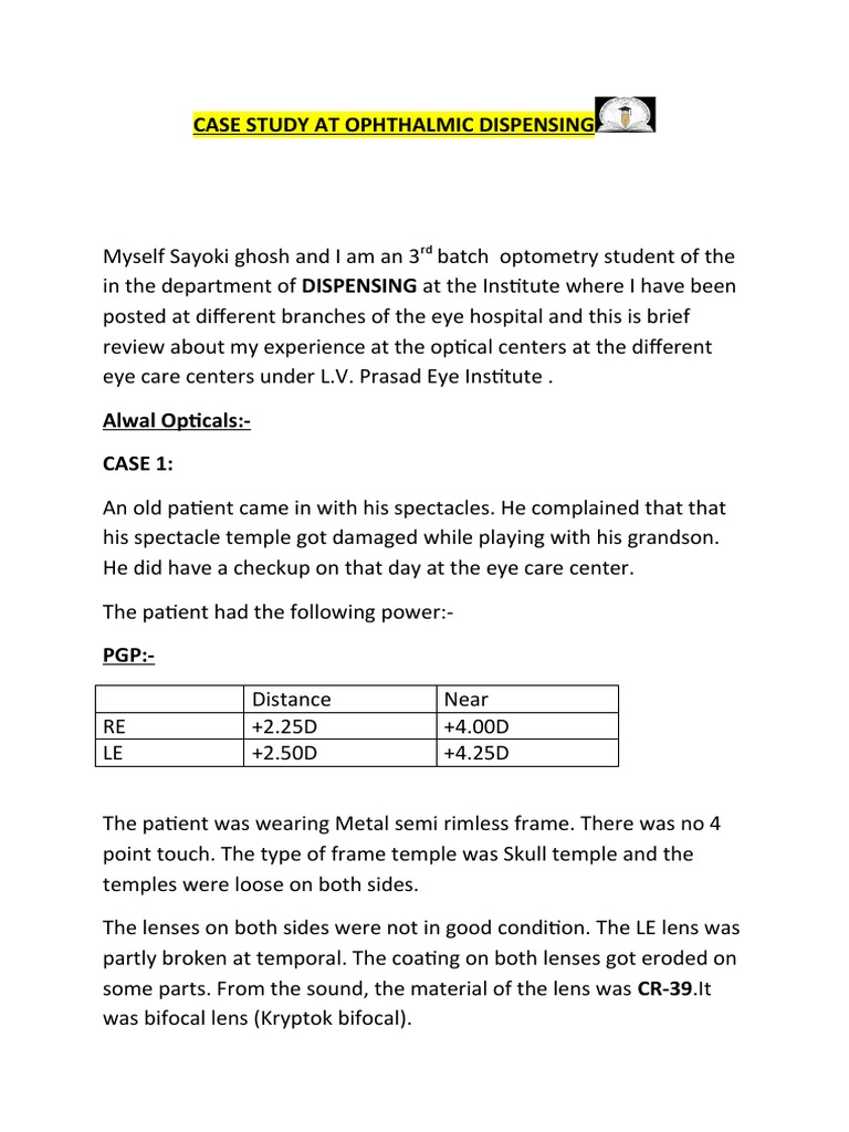 CASE STUDY AT OPHTHALMIC DISPENSING Sayoki Ghosh | PDF | Glasses ...
