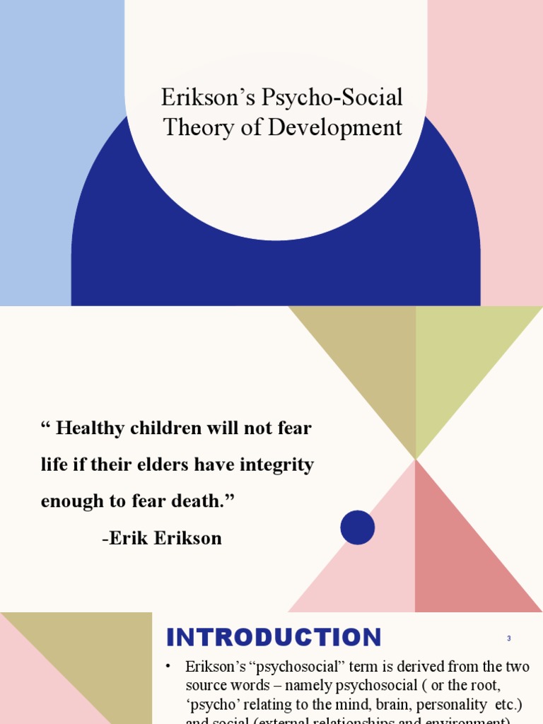 Group 3 Erik Erikson Psychosocial Development | PDF | Intimate ...
