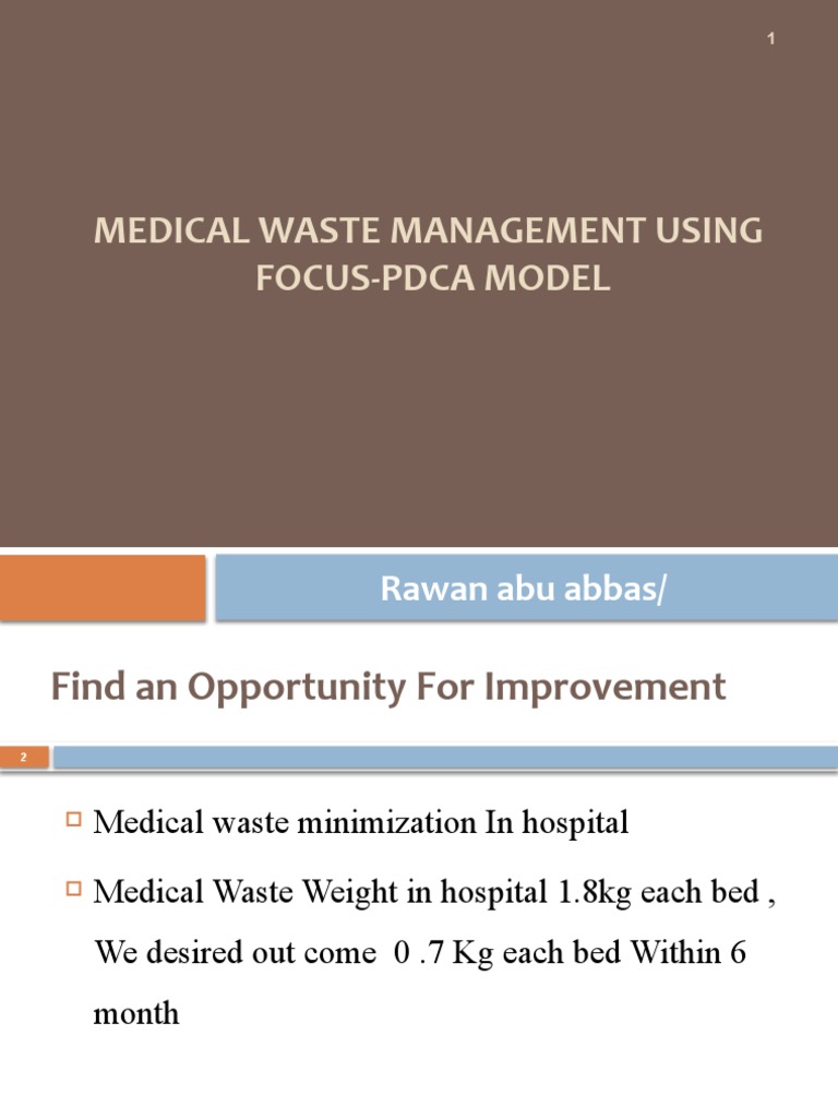 Medical Waste - Improvement-Using - Focus-Pdca-Model 1 (Hasan Tarera) | PDF