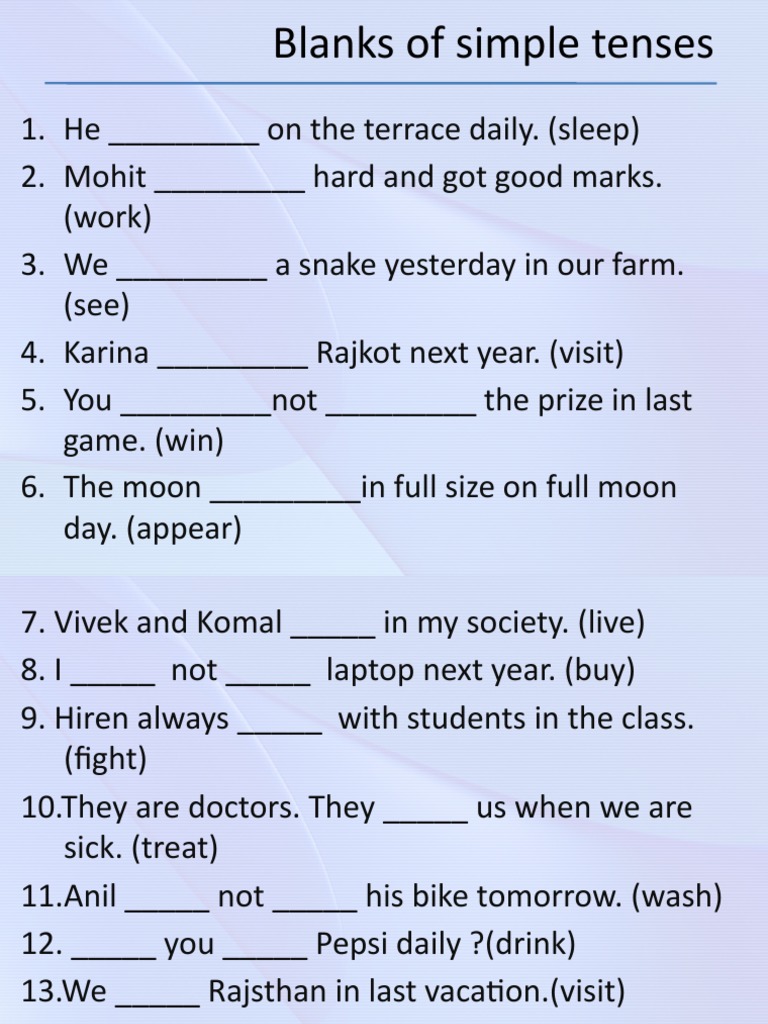 Simple Tenses Fill in the Blanks | PDF
