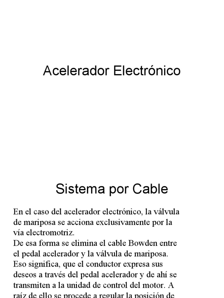 Acelerador Electrónico: Funcionamiento y Componentes | PDF | Acelerador ...